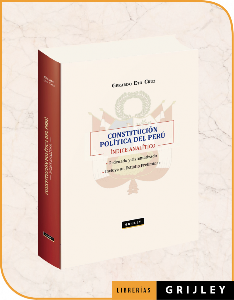 Constitución Política del Perú - Librerias Grijley