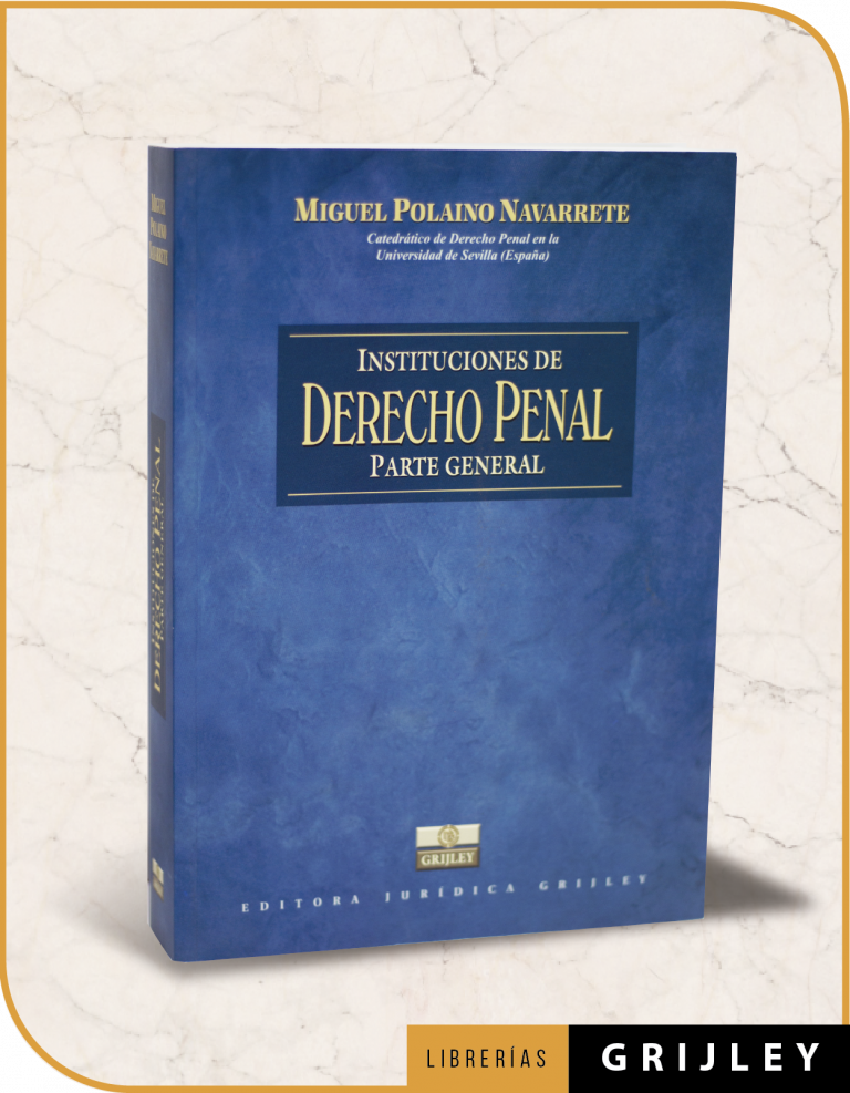 Instituciones De Derecho Penal Parte General Librerias Grijley