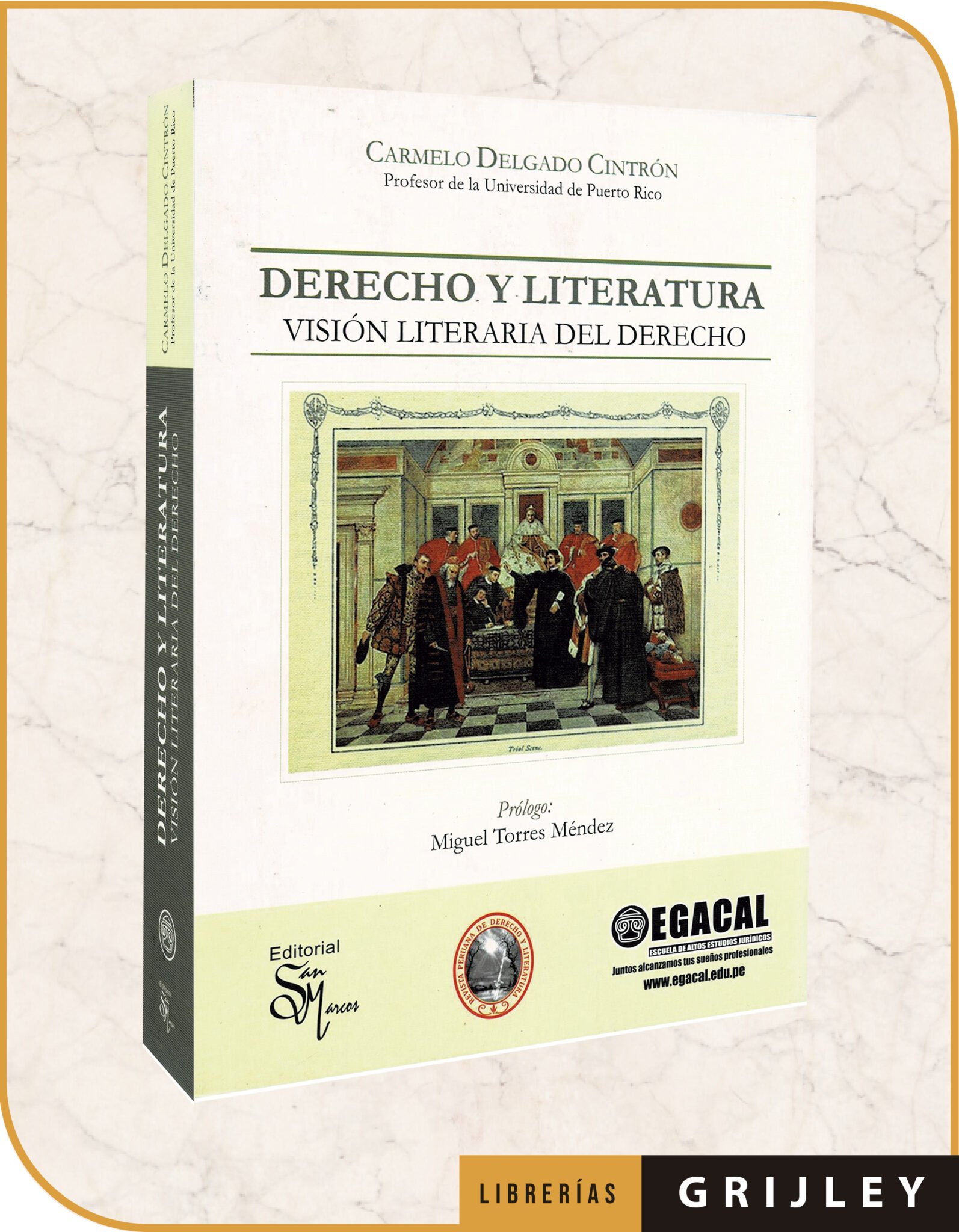 Derecho y Literatura Visión literaria del Derecho - Librerias Grijley